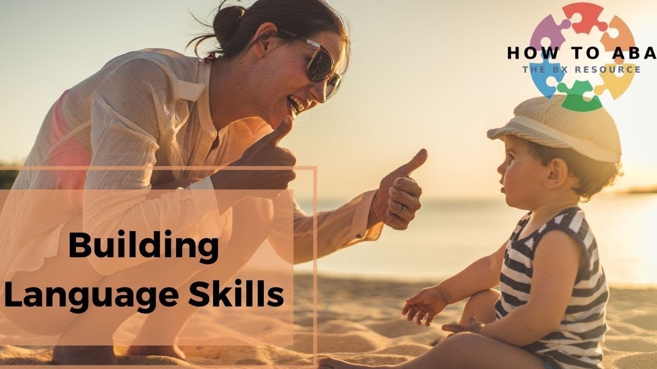 How to: Build Language Skills for Children with ASD - YouTube