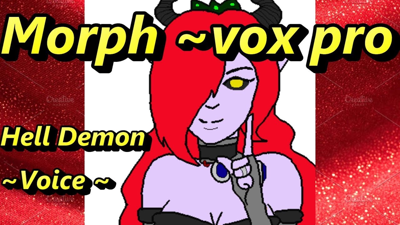 😈MORPH VOX PRO HELL DEMON VOICE CHANGER😈 - YouTube