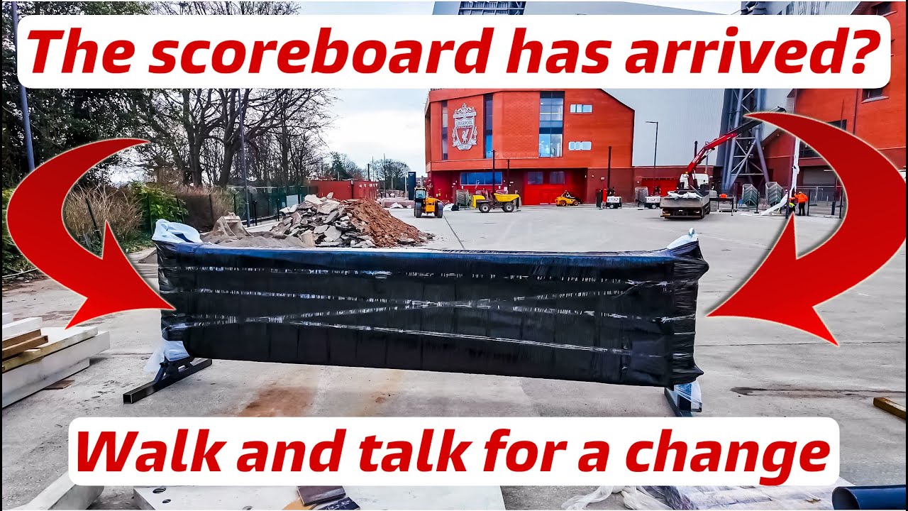 Scoreboard arrived at Liverpool F.C’s Anfield Road Expansion Update ...
