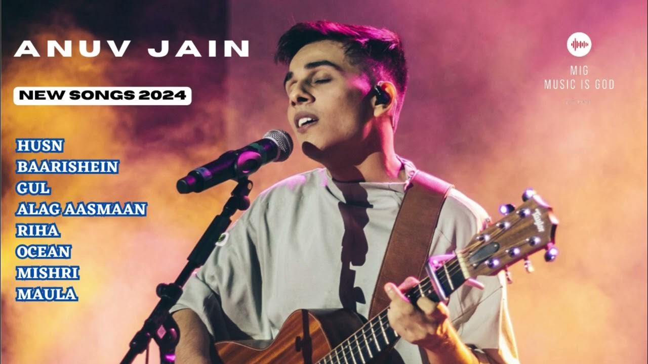 Anuv Jain Best Songs Collection 2024 | Best Of Anuv Jain | Anuv Jain Best Playlist - YouTube