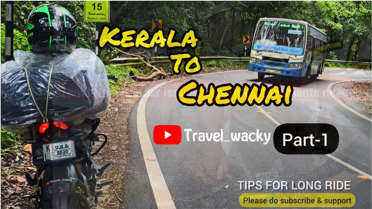kerala to Chennai solo bike ride | long ride tips | lockdown travel ...
