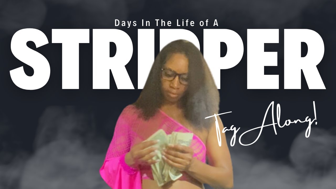 Days In The Life Of A Stripper Stripper Vlog Nails Hair And A