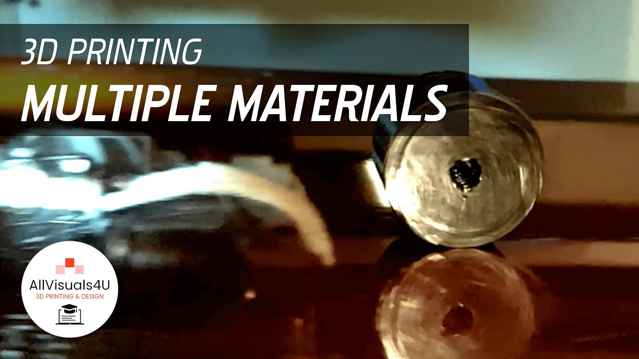 Printing Multiple Materials - Multi Material 3D Printing - YouTube