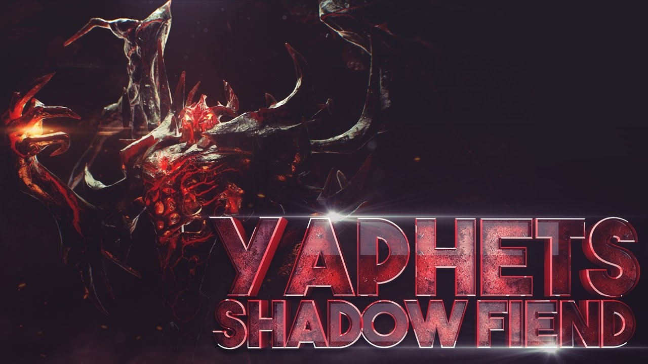 YaphetS Legendary Shadow Fiend - BEST Moments Highlights Movie - YouTube