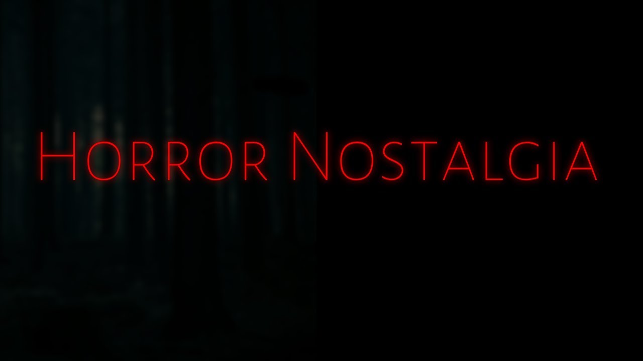 (Horror Nostalgia) Reveal - YouTube