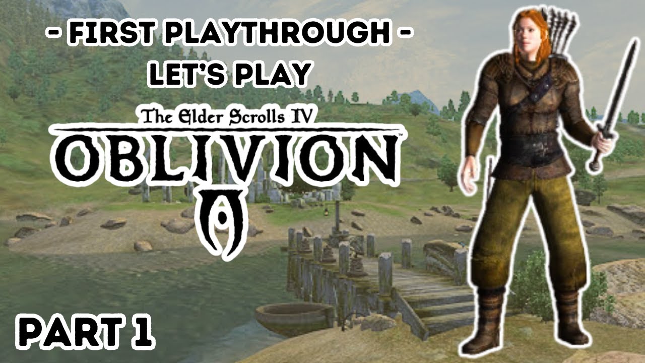 Let's Play Oblivion 🗝️ [first playthrough, part 1] - YouTube