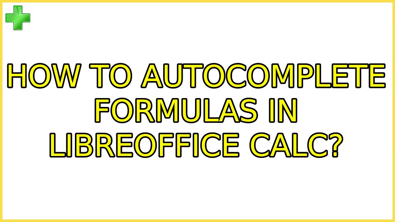 Ubuntu How To Autocomplete Formulas In LibreOffice Calc YouTube ubuntu-how-to-autocomplete-formulas-in-libreoffice-calc-youtube