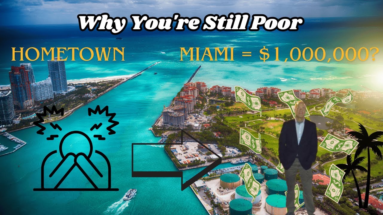 Why You're Still Poor: Moving to Miami Could Make Your First MILLION! 🌴 ...