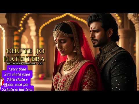 |ChuteJoHathTera|NewSadSongTop5|BollywoodInstrumental|RelaxingSongs|#ChillBollywood|HindiChillSongs