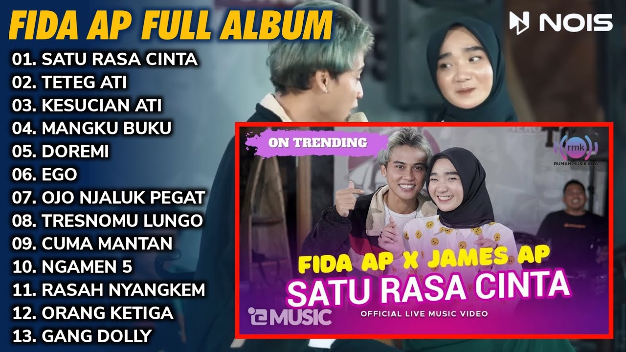 Fida AP X James AP “Satu Rasa Cinta” Full Album Dangdut Milenial ...