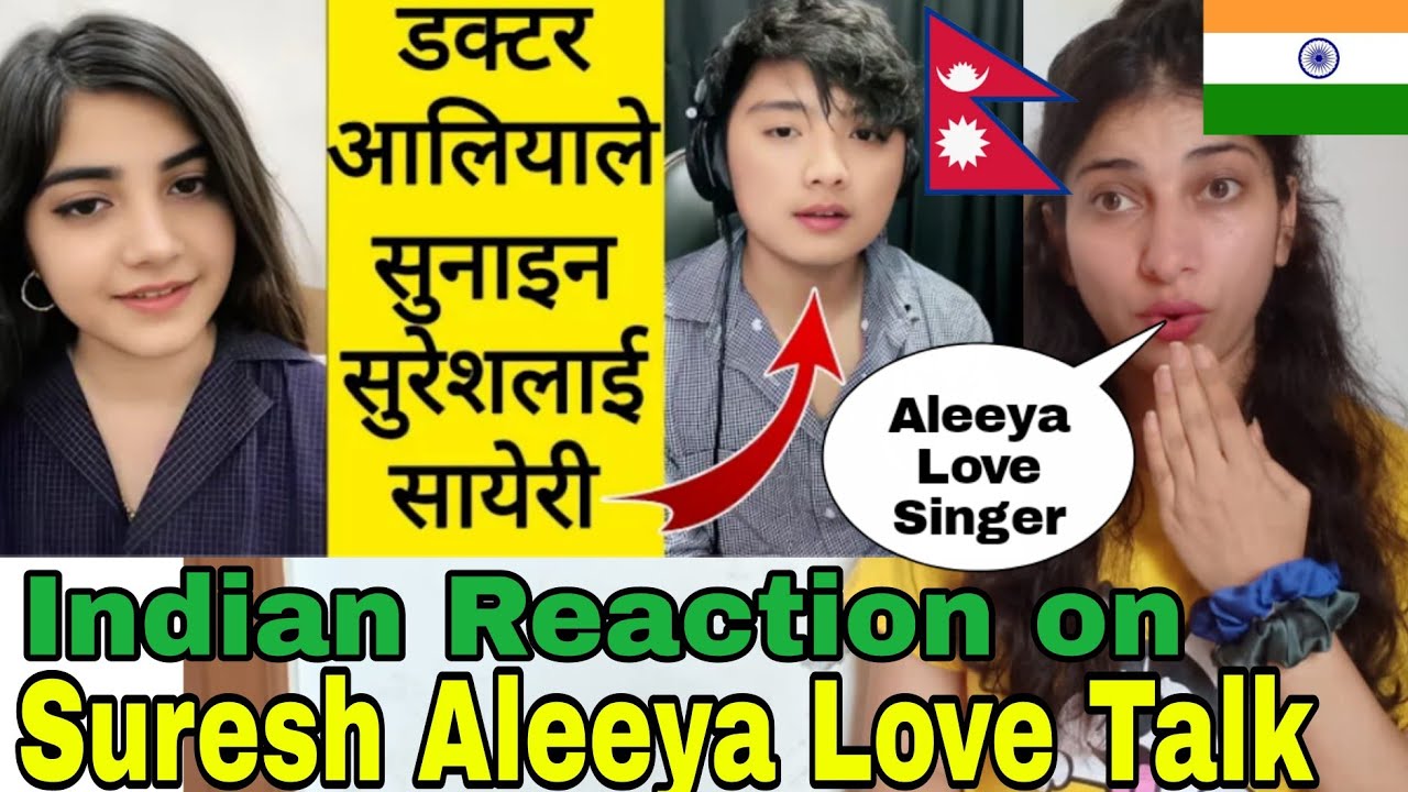 INDIAN Reaction on Nepal|Aleeya Childhood Love - Love for Singer|Suresh ...