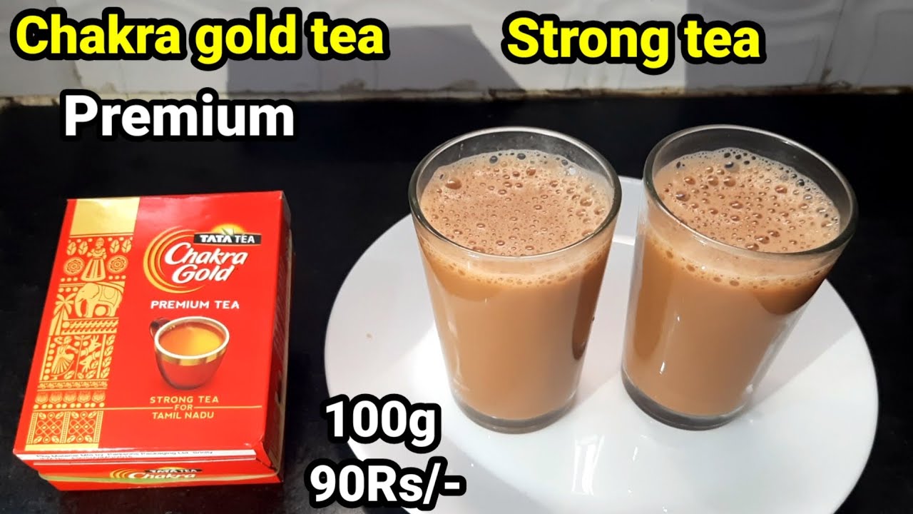 Chakra gold tea|tata tea chakra gold tea|tea recipe|strong tea|சக்ரா ...