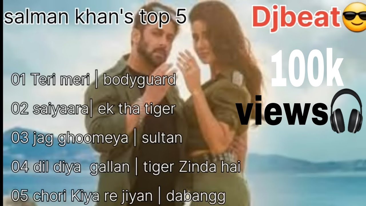 Salman Khan's top 5 hits romantic hits Bollywood music gaane bhaijan ke ...