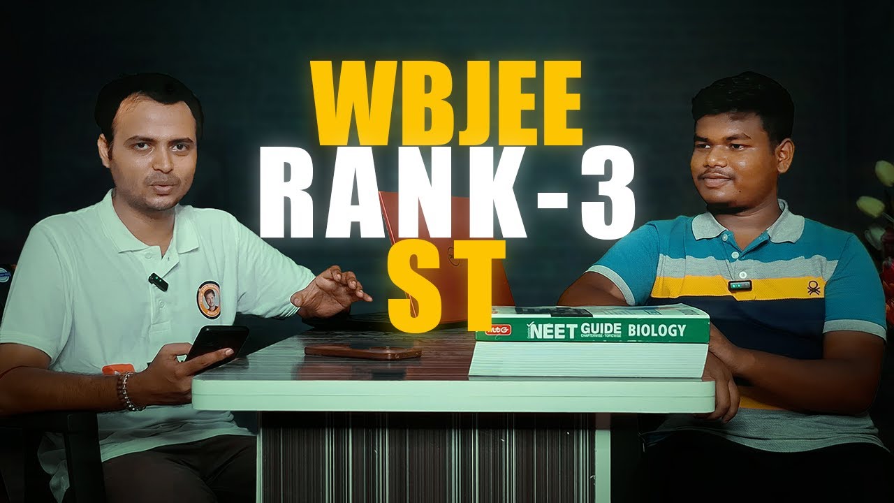 WBJEE topper Interview and preparation strategy WB rank 03 in ST - YouTube