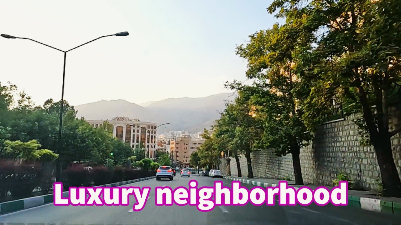 Luxury neighborhood of Tehran - Driving in Tajrish neighborhood of ...