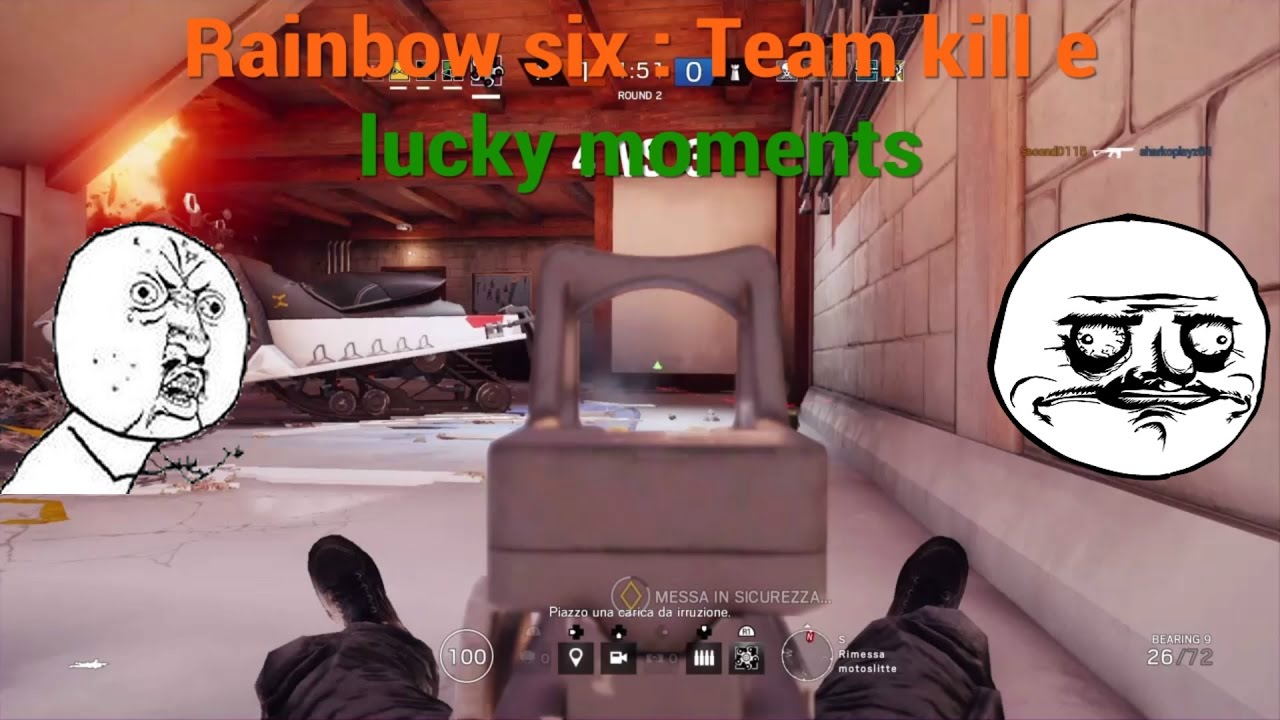 Rainbow six siege : Team kill e lucky moments - YouTube