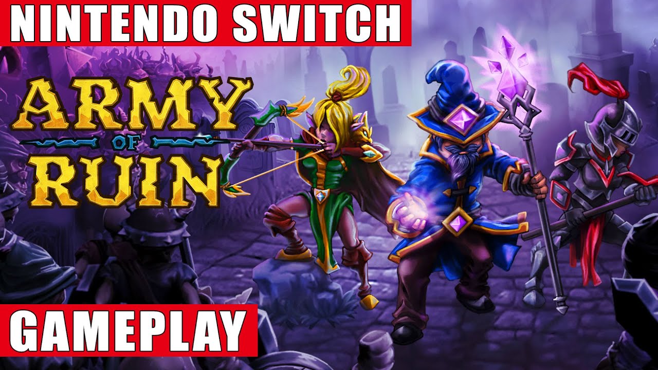Army of Ruin Nintendo Switch Gameplay - YouTube
