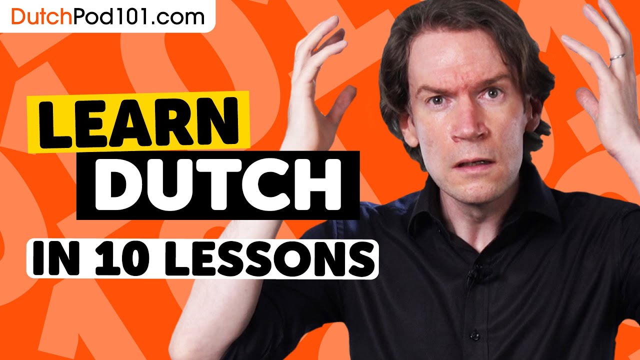 Learn Dutch: 10 Beginner Dutch Videos You Must Watch - YouTube