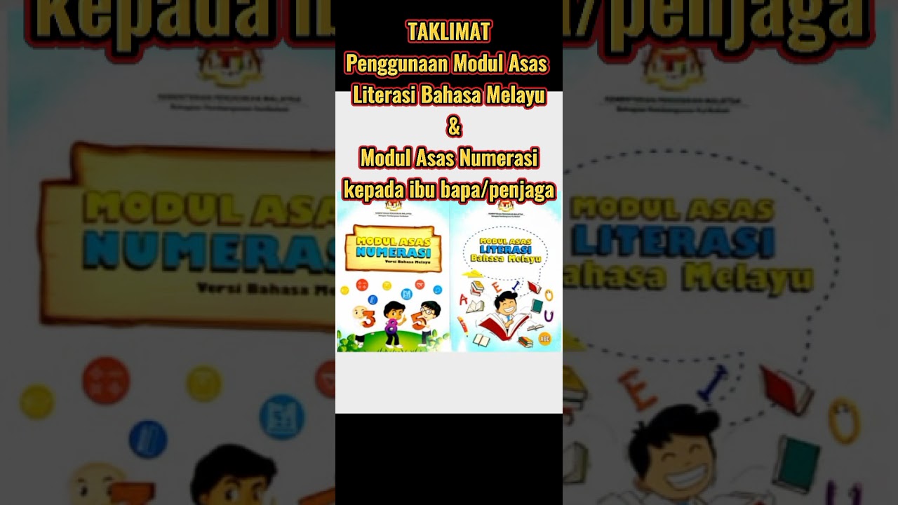Cara penggunaan modul asas literasi Bahasa Melayu&modul asas numerasi ...