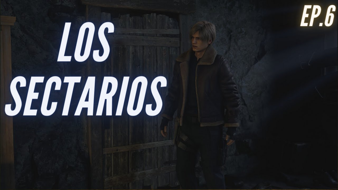 LOS SECTARIOS | Resident Evil 4 | Episodio 6 - YouTube
