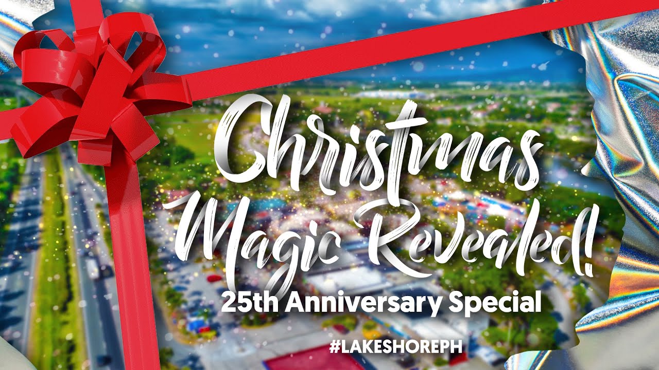 Unboxing the Magic | 25th Anniversary Holiday Special of Lakeshore ...