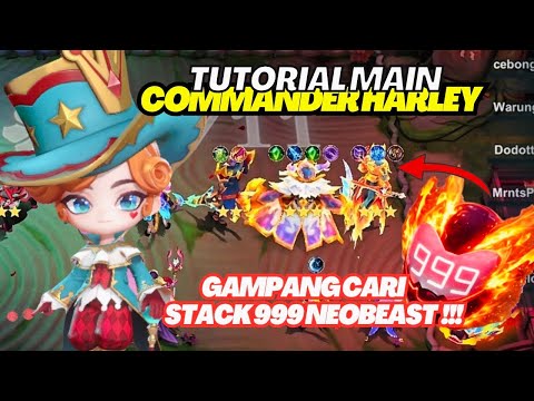HOW TO MAKE A 999 NEOBEAST STACK USING COMMANDER HARLEY | MAGIC CHESS GO GO INDONESIA