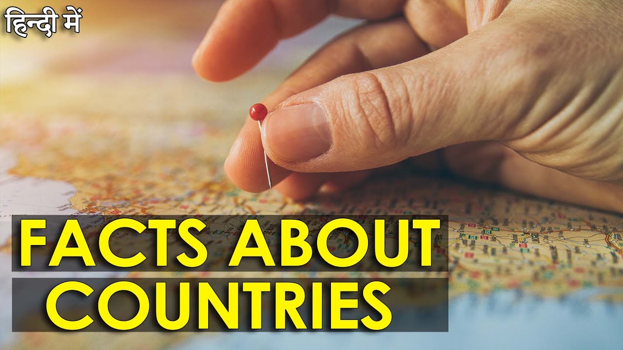 Interesting Random Facts about countries Part-2 || Rochak Tathy - YouTube