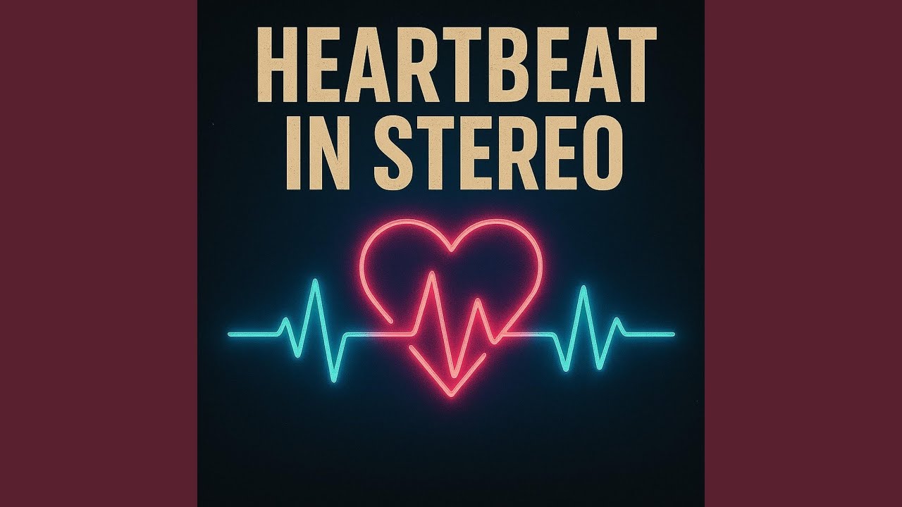 Heartbeat in a Stereo - YouTube