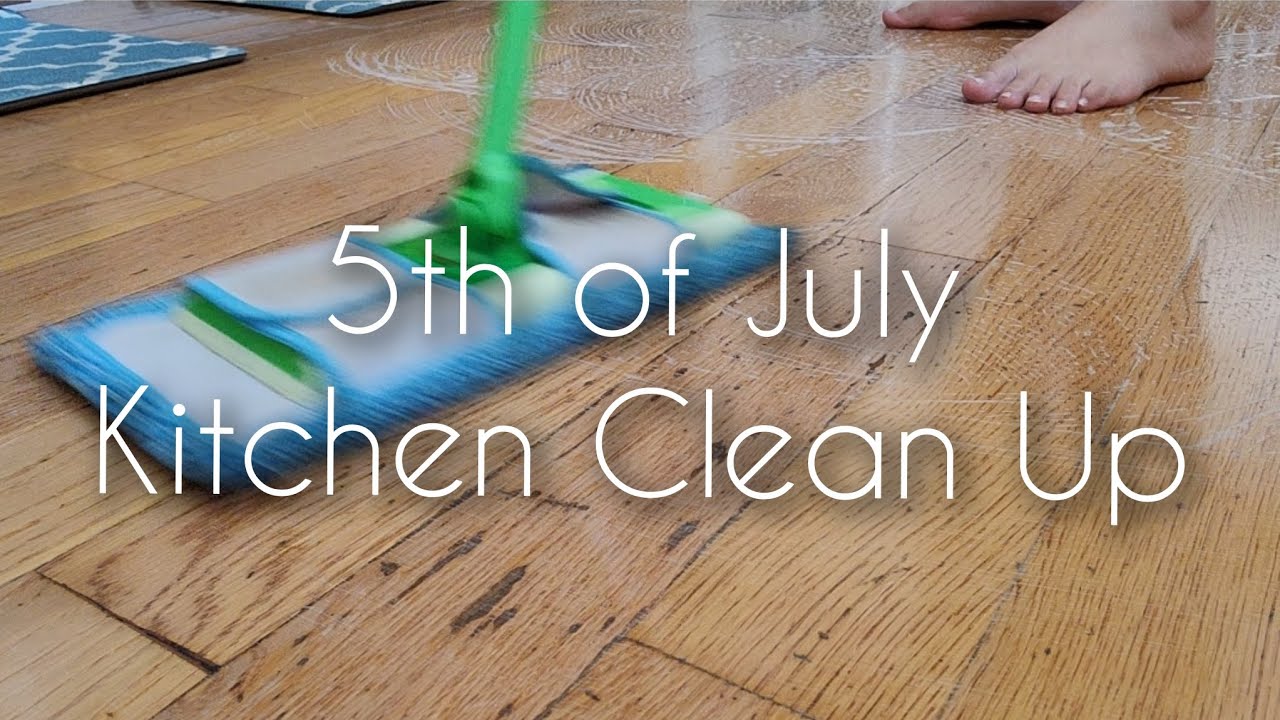 5th of July Kitchen Clean Up - YouTube