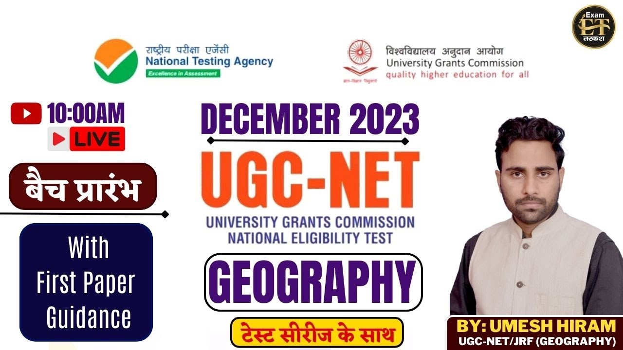 NTA-2023 | UGC-NET/JRF | GEOGRAPHY & First Paper Guidance | BY: UMESH ...