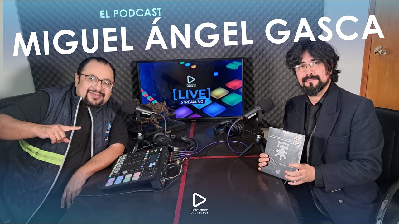 #PodcastLive | Charlo con Miguel Ángel Gasca de su reciente libro ...