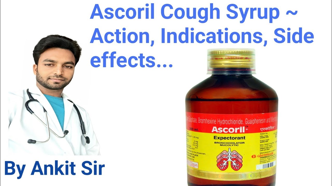 Ascoril Cough Syrup || Action , Indications side effects ||# ...