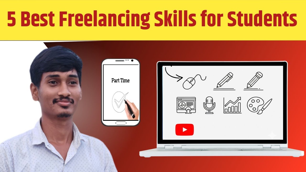 5 Best Freelancing Skills for Students in 2025 | Best Part-Time Jobs ...