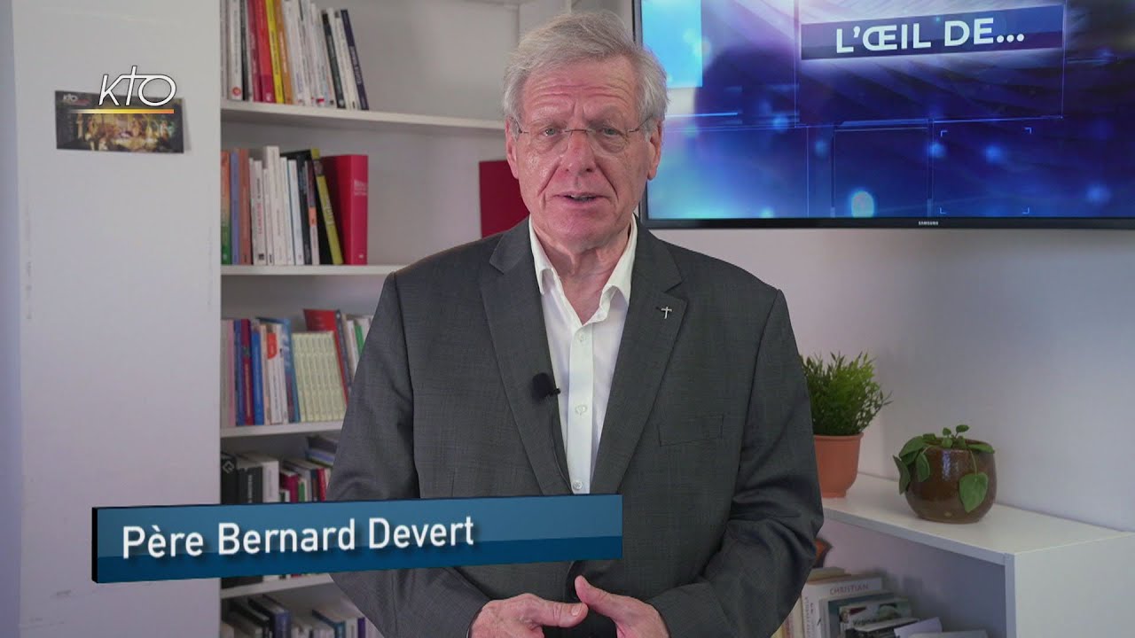 L'oeil du Père Bernard Devert - YouTube