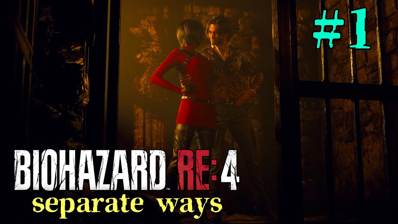 次はエイダ視点で！：BIOHAZARD RE:4 ~separate ways~ Part1 - YouTube