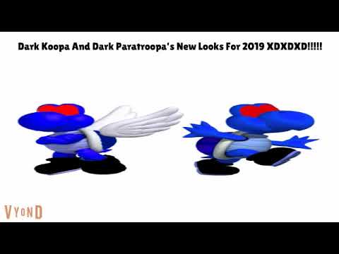 Dark Koopa And Dark Paratroopa's 2019 New Looks - YouTube