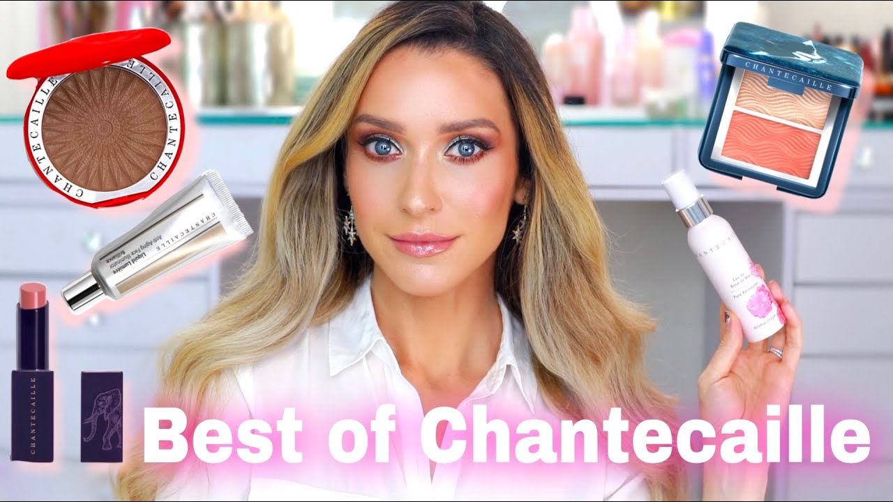 TOP 10 BEST CHANTECAILLE BEAUTY ESSENTIALS AND MAKEUP MUST HAVES! - YouTube