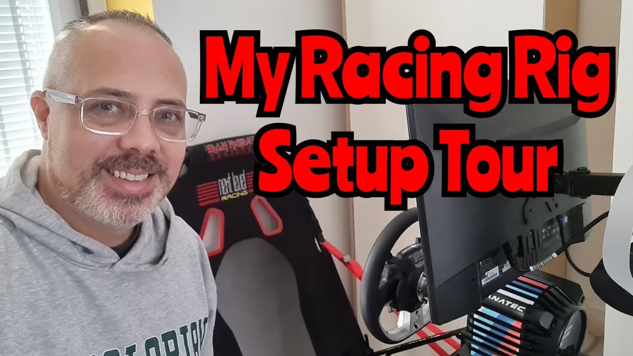 My Sim Racing Rig Setup Tour - YouTube