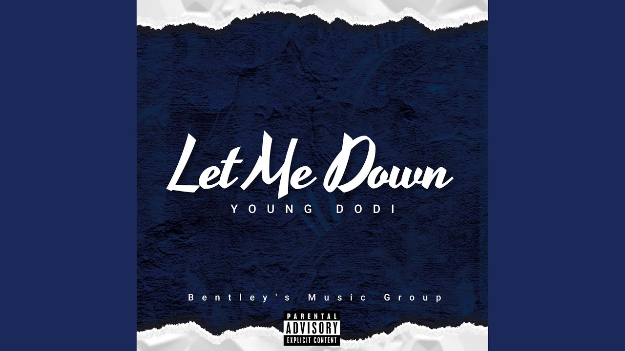 Let Me Down - YouTube