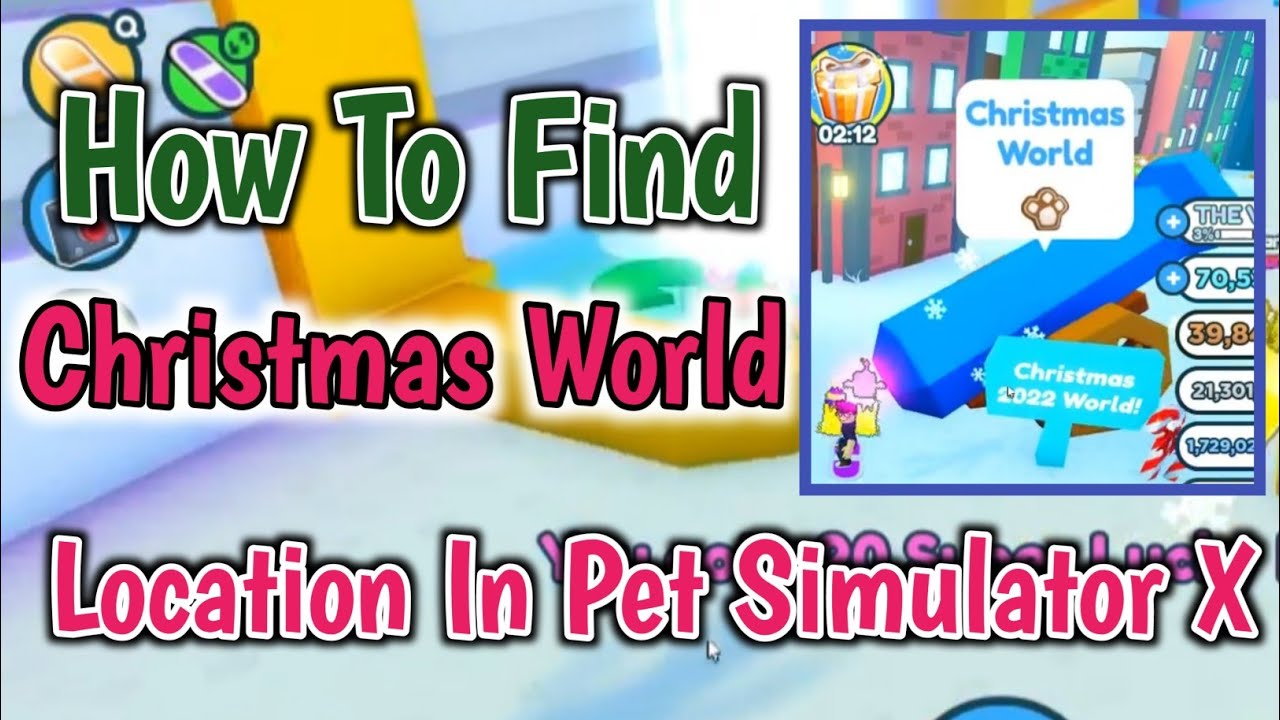 How To Unlock Christmas World In Pet Simulator X l Christmas World ...