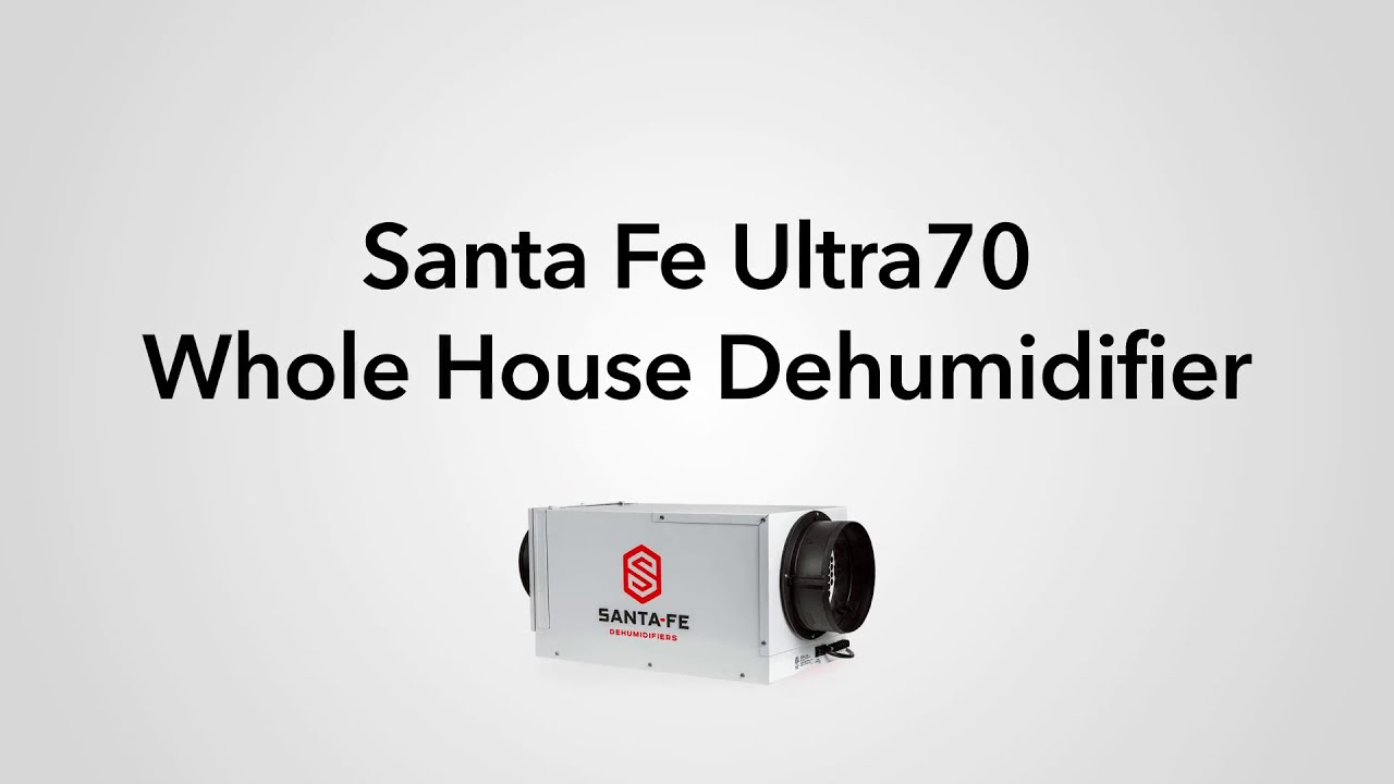 Santa Fe Ultra70 Whole House Dehumidifier | Sylvane - YouTube