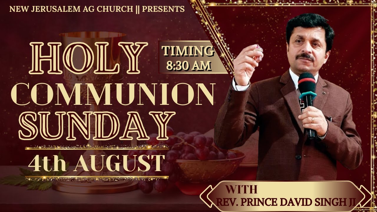 𝐓𝐇𝐄 𝐇𝐎𝐋𝐘 𝐂𝐎𝐌𝐌𝐔𝐍𝐈𝐎𝐍 𝐒𝐔𝐍𝐃𝐀𝐘 𝐌𝐄𝐄𝐓𝐈𝐍𝐆 (𝟒-𝟖-𝟐𝟎𝟐𝟒) || 𝐖𝐈𝐓𝐇 || 𝐏𝐀𝐒𝐓𝐎𝐑 𝐏𝐑𝐈𝐍𝐂𝐄 ...