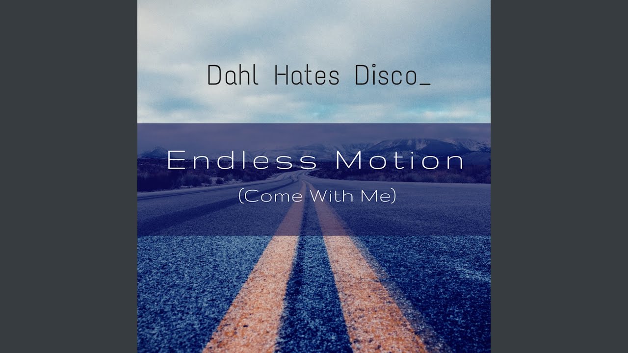 Endless Motion (Come with Me) - YouTube Music