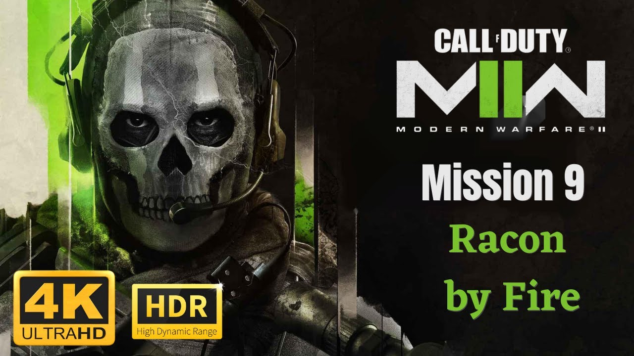 Call Of Duty Modern Warfare 2 Mission 09 Walkthrough @4K HDR RTX 3090 ...