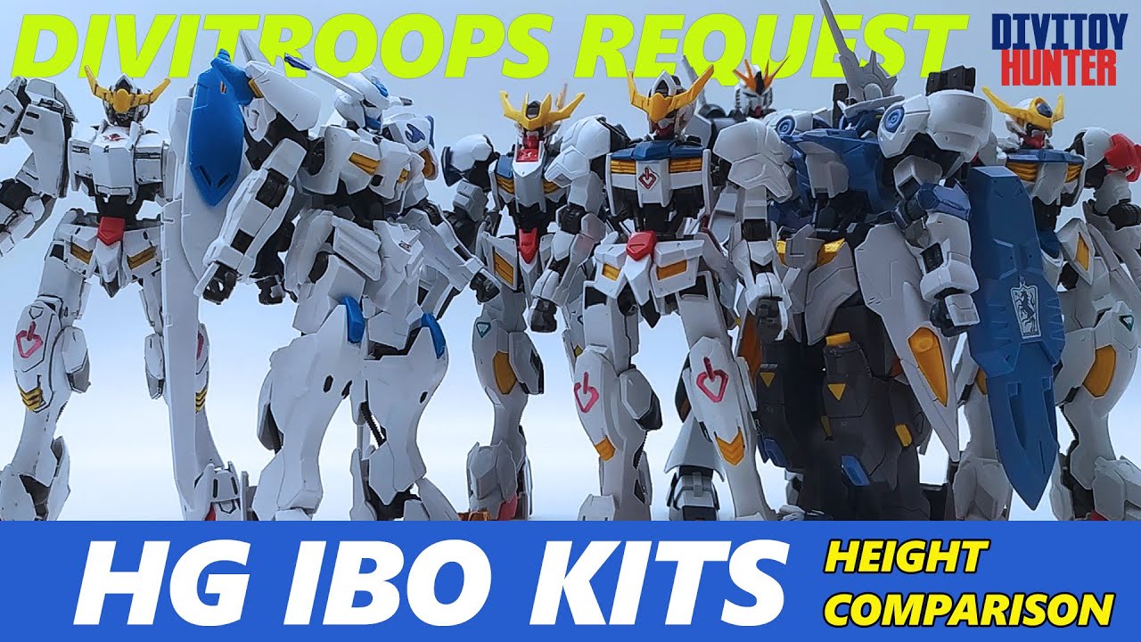 HG IBO KITS HEIGHT COMPARISON ( DIVITROOPS REQUEST ) - YouTube
