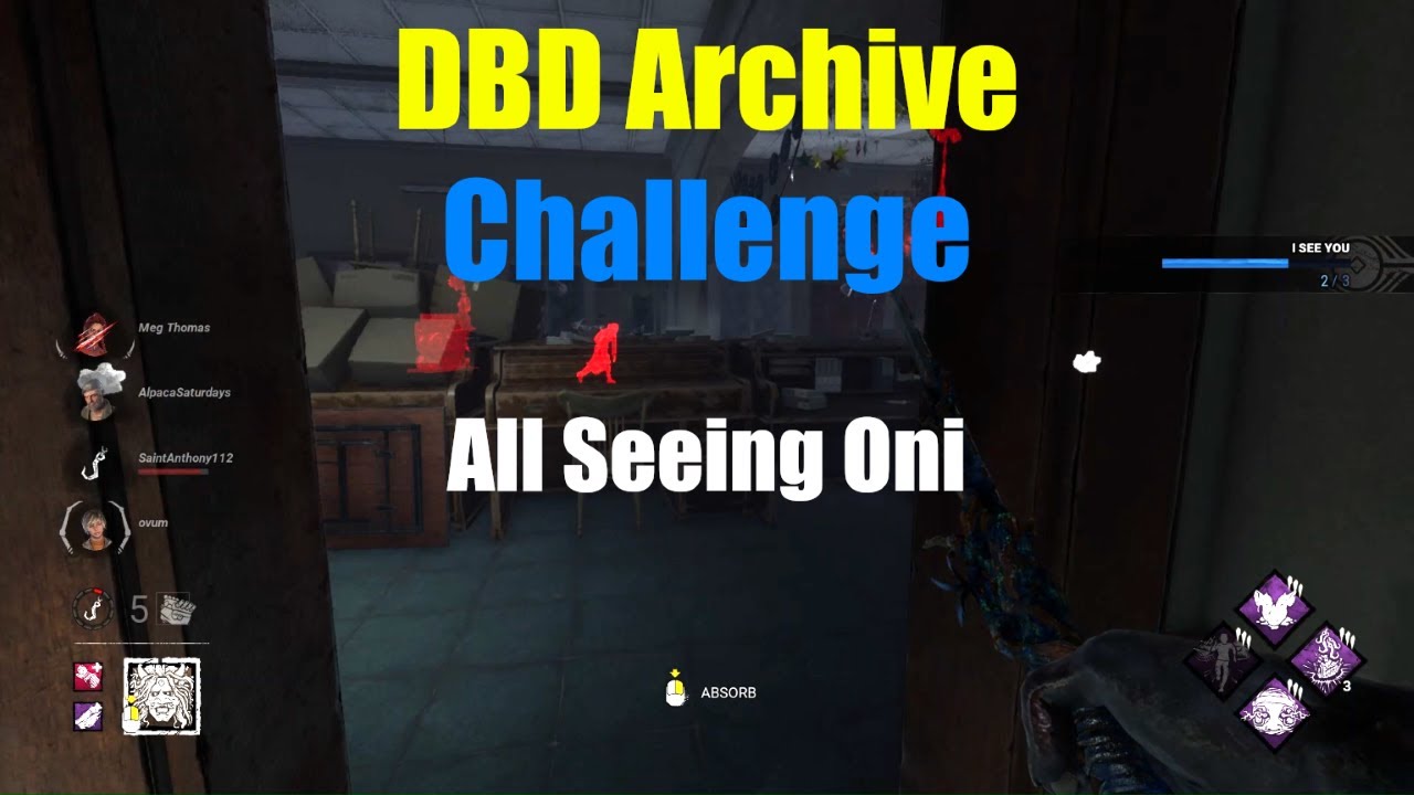 I See You as the Oni: DBD Archive Challenge - YouTube