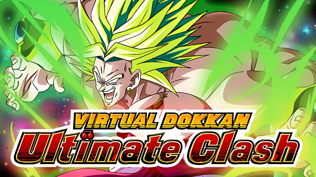 ULTIMATE CLASH FULL - BROLY!! - Dokkan Battle - YouTube
