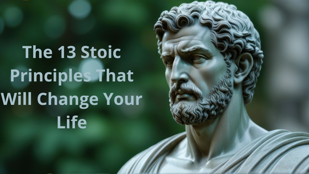 The 13 Stoic Principles That Will Change Your Life 🌿🧘‍♂️ (Philosophy ...