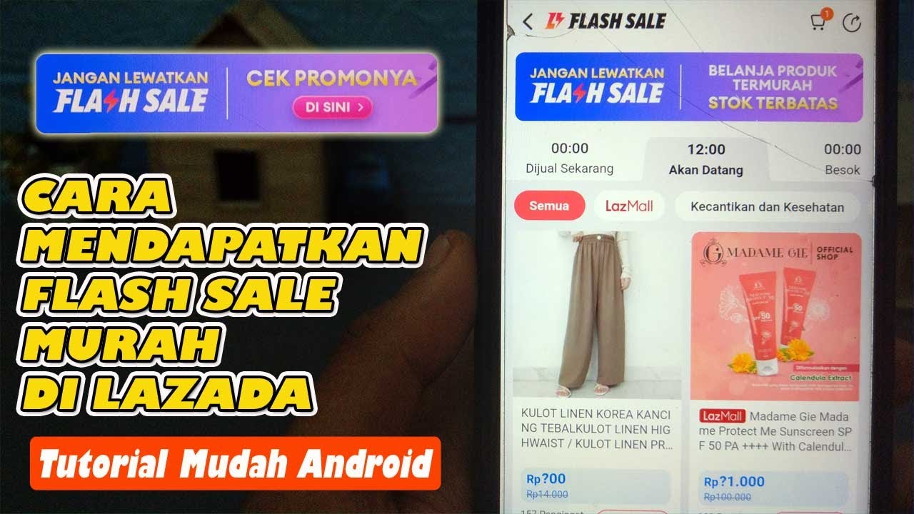 Cara Mendapatkan Flash Sale Murah di Lazada Terbaru 2022 - YouTube