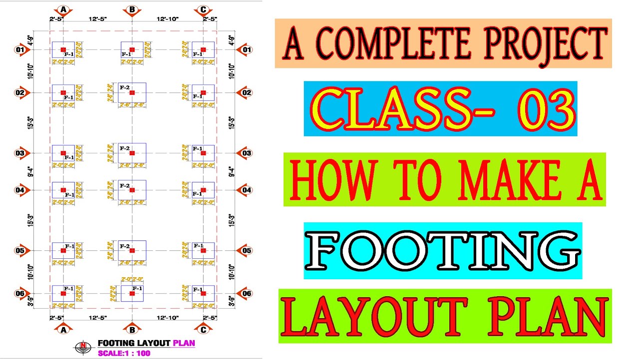 HOW TO MAKE A FOOTING LAYOUT PLAN IN AUTOCAD | FOOTING LAYOUT PLAN ...